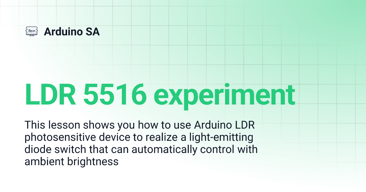 LDR 5516 experiment | Arduino SA