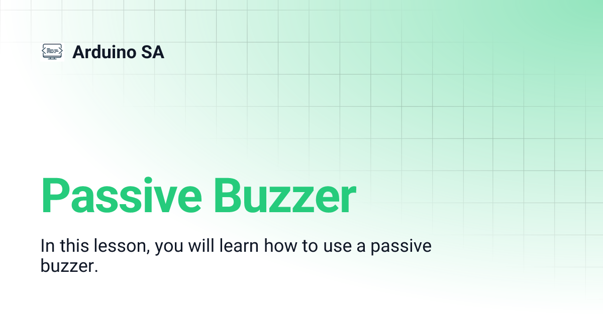 Passive Buzzer | Arduino SA